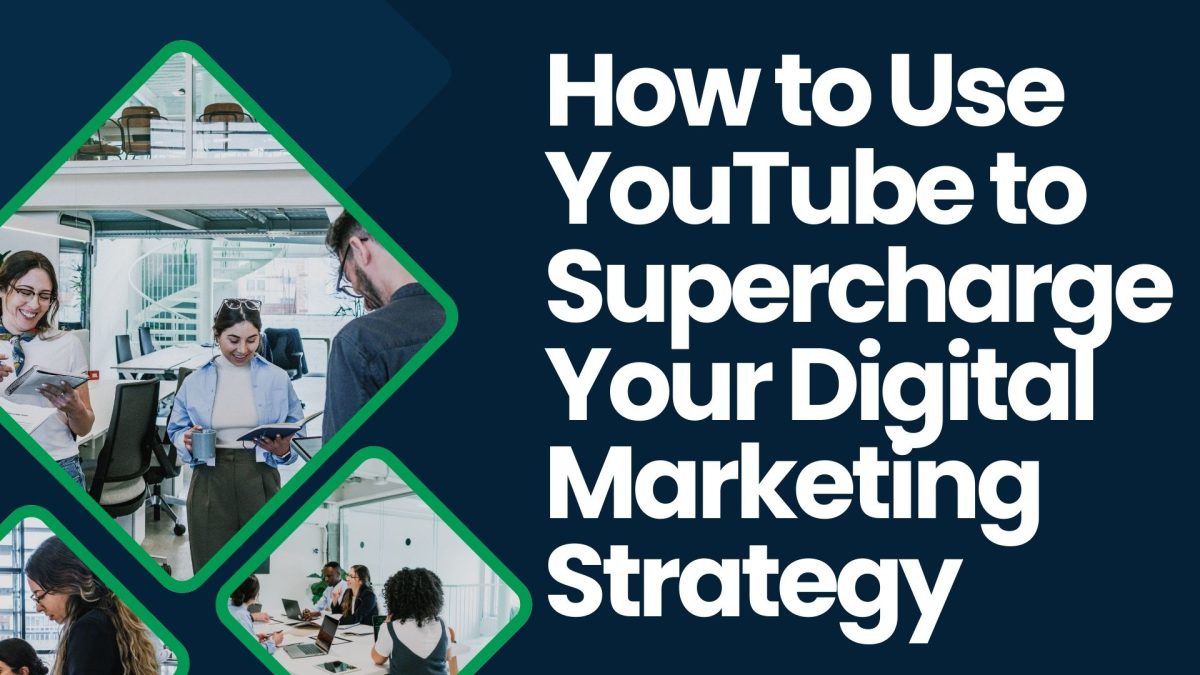 YouTube Strategies to Boost Your Digital Marketing